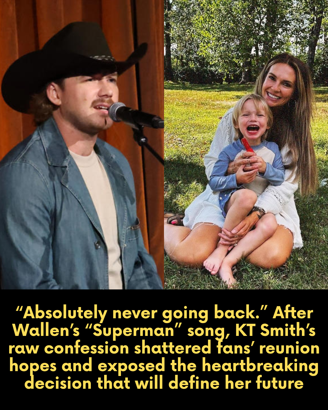 “Absolutely never going back.” After Wallen’s “Superman” song, KT Smith ...