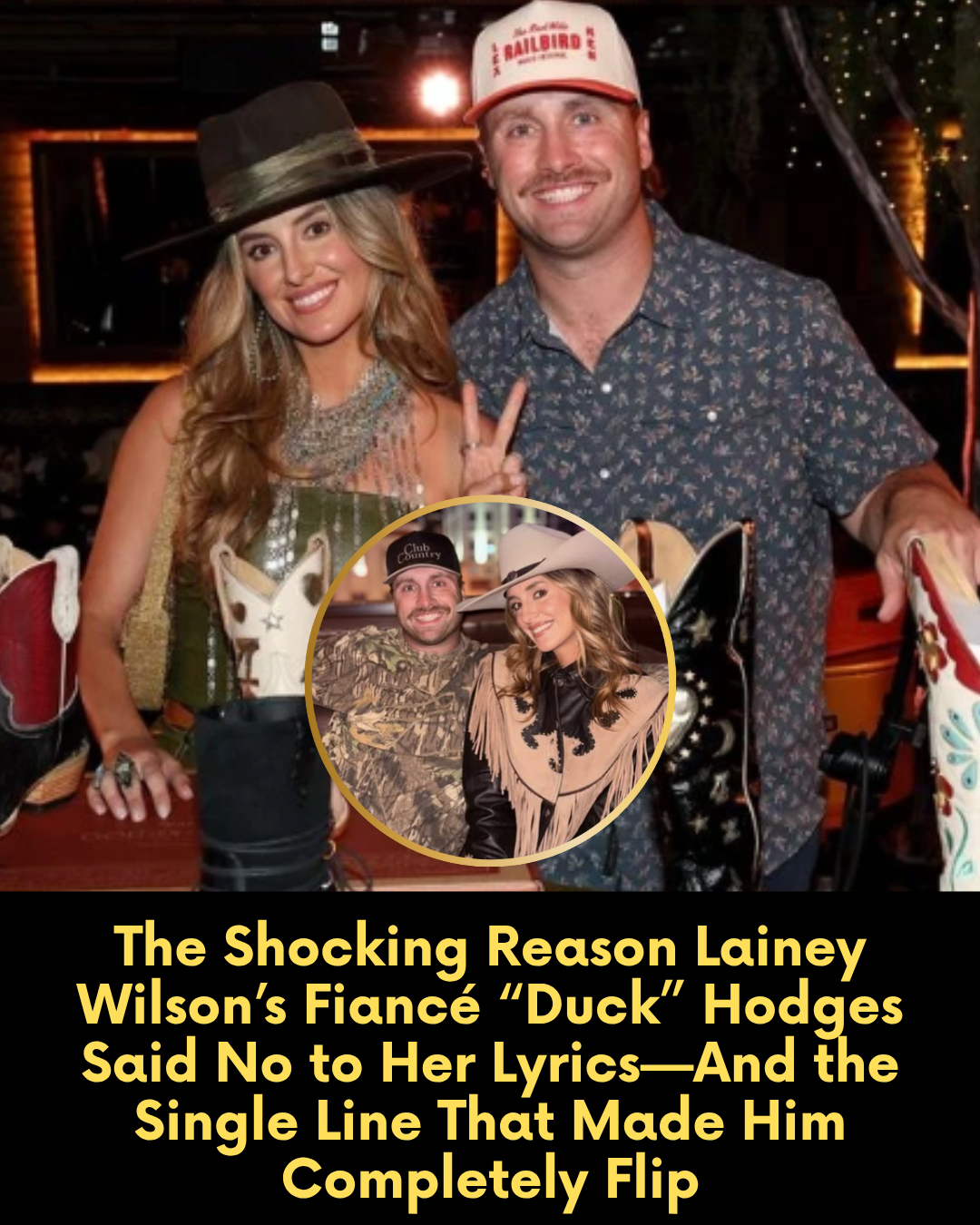 The Shocking Reason Lainey Wilson’s Fiancé “Duck” Hodges Said No to Her ...