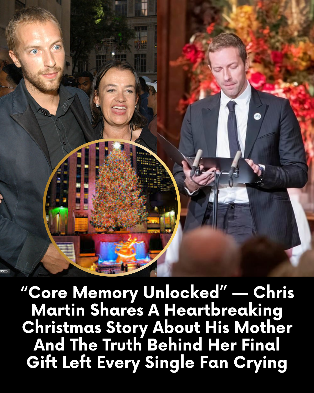 “Core Memory Unlocked” — Chris Martin Shares A Heartbreaking Christmas ...
