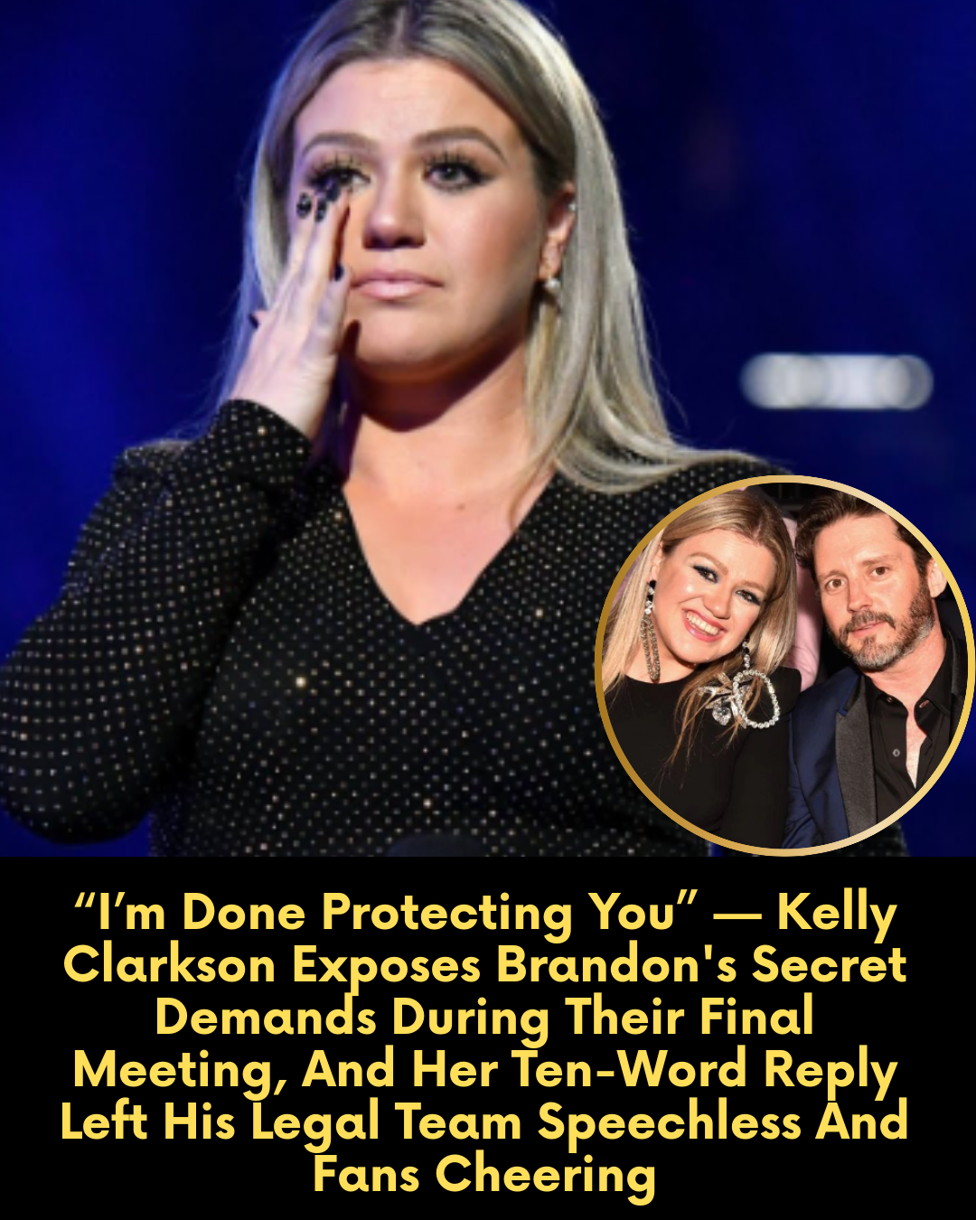 “I’m Done Protecting You” — Kelly Clarkson Exposes Brandon’s Secret ...