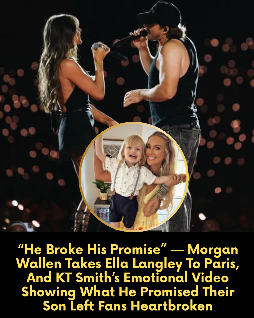 “He Broke His Promise” — Morgan Wallen Takes Ella Langley To Paris, And KT Smith’s Emotional ...