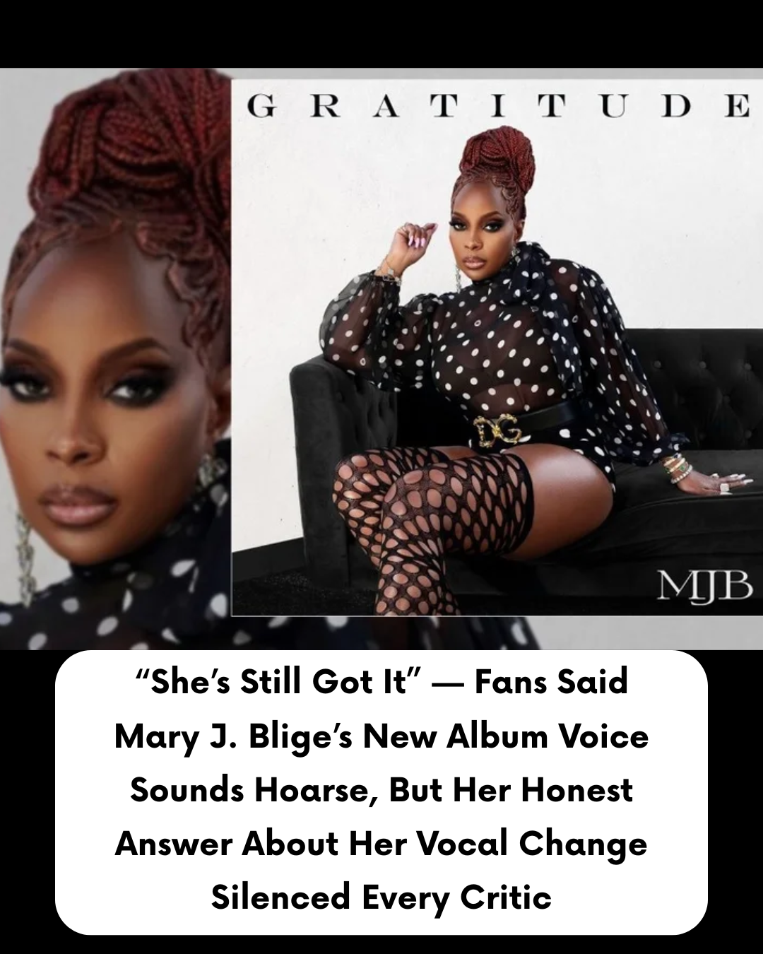 “She’s Still Got It” — Fans Said Mary J. Blige’s New Album Voice Sounds Hoarse, But Her Honest ...